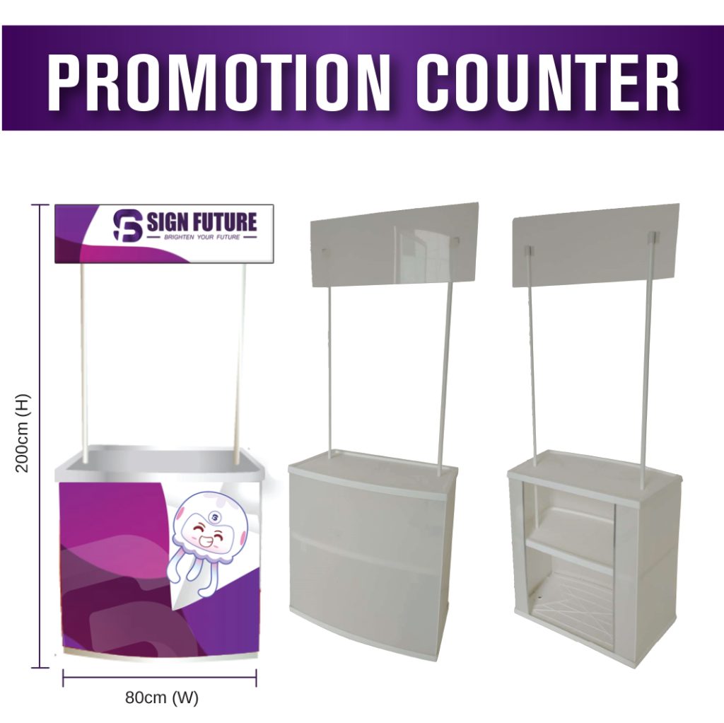 Display System – Promotion Counter – SIGN FUTURE INDUSTRY SDN BHD