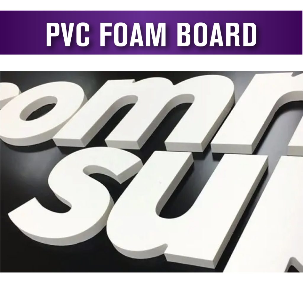 Mounting – PVC Foamboard – SIGN FUTURE INDUSTRY SDN BHD
