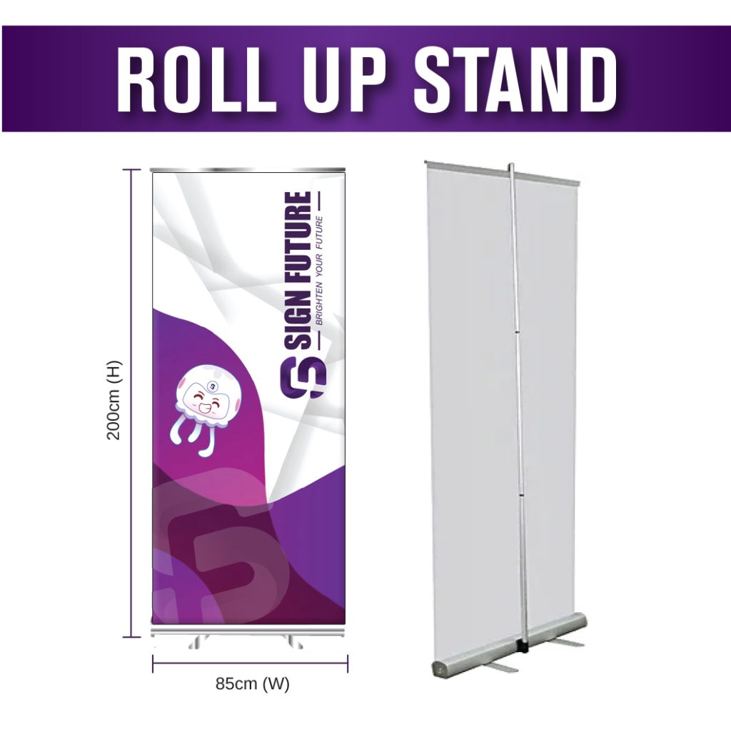 Display System – Roll Up Stand 85cm X 200cm (Economy) – SIGN FUTURE INDUSTRY SDN BHD