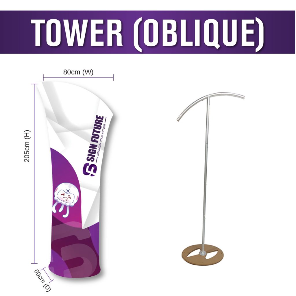 Fabric Display – Tower (Oblique) – SIGN FUTURE INDUSTRY SDN BHD